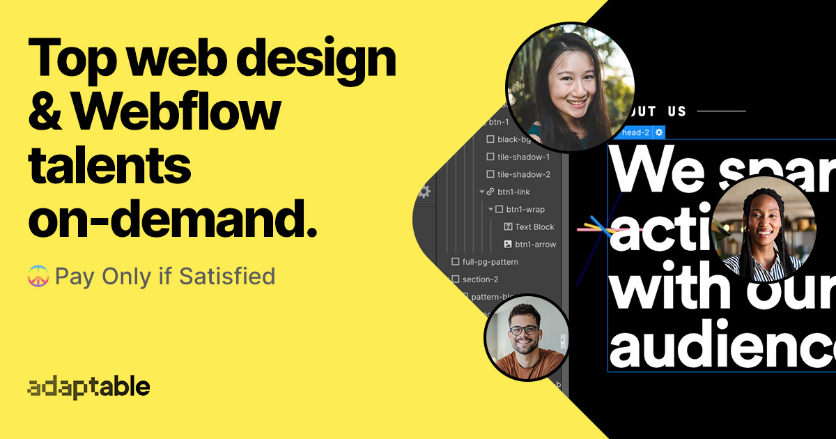 adaptable - Trusted Web Design and Webflow Talent On-Demand ∙ Pay Only If Satisfied